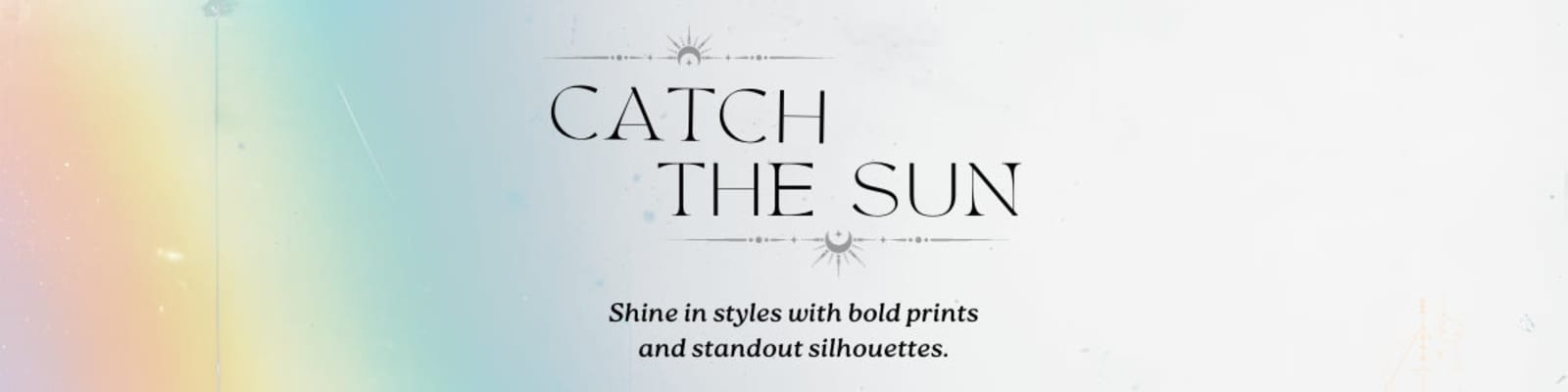 Catch The Sun Collection | Three Bird Nest