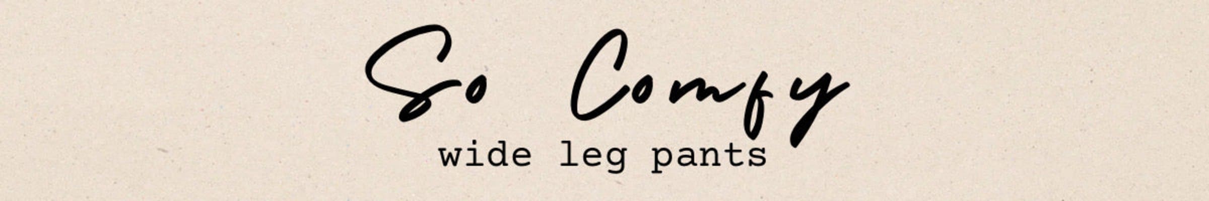 So Comfy Pants Collection | Three Bird Nest